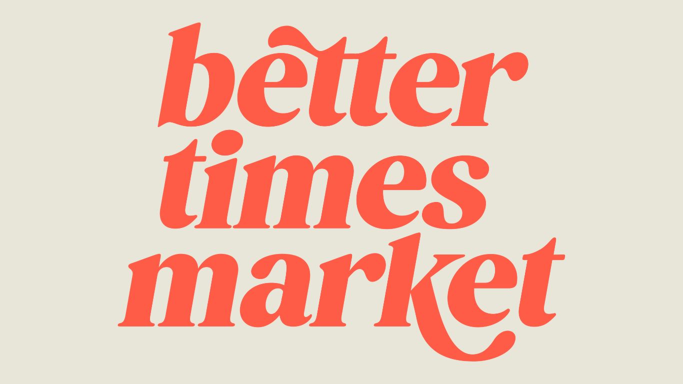 Better Times Market
